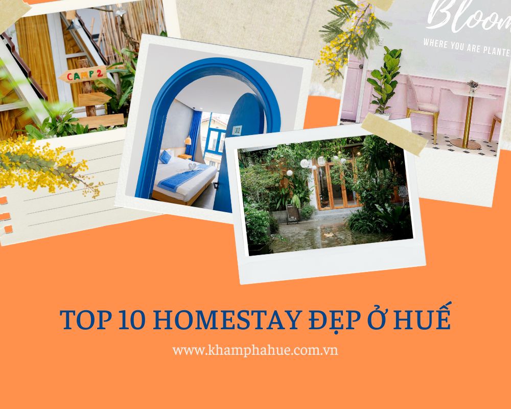 Top 10 homestay đẹp nằm gần trung tâm thành phố Huế - khamphahue.com.vn